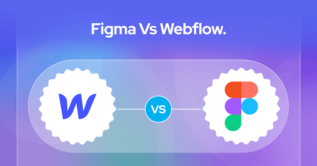 Figma vs Webflow: An In-Depth Comparison (2024) - Flowzai